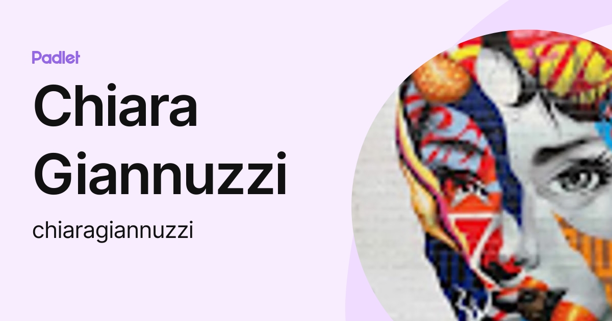 Chiara Giannuzzi (chiaragiannuzzi) profile | Padlet