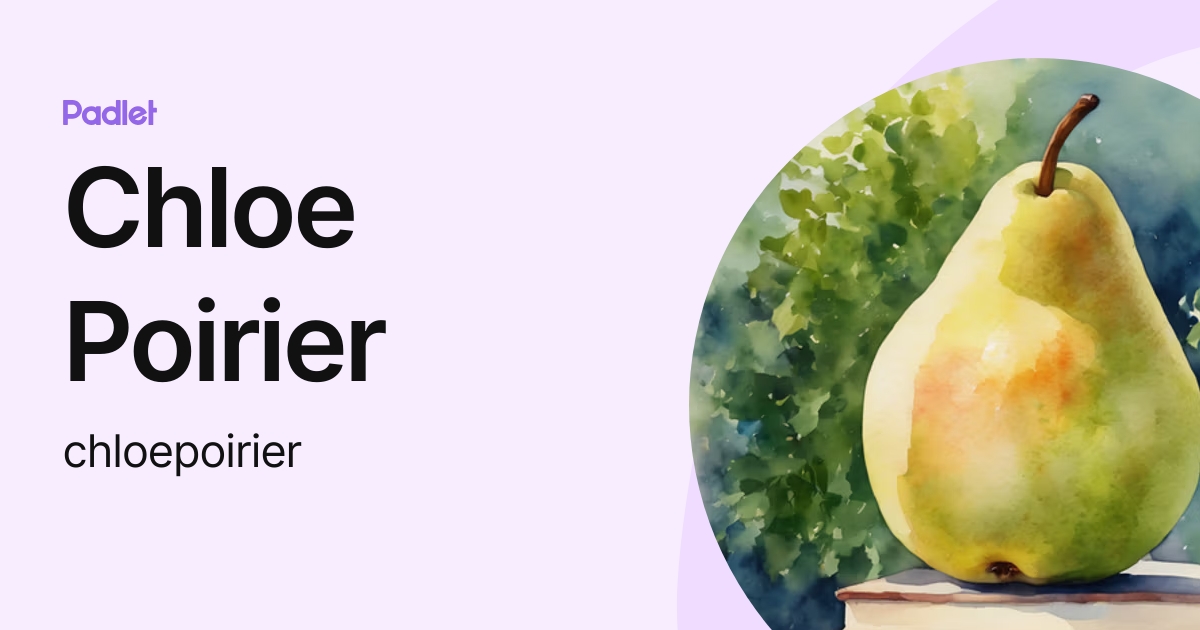 Chloe Poirier (chloepoirier) profile | Padlet