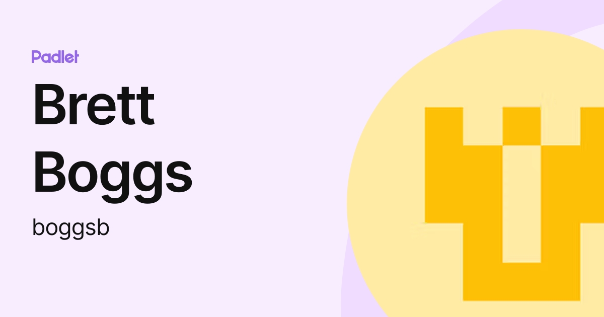 Brett Boggs (boggsb) profile | Padlet