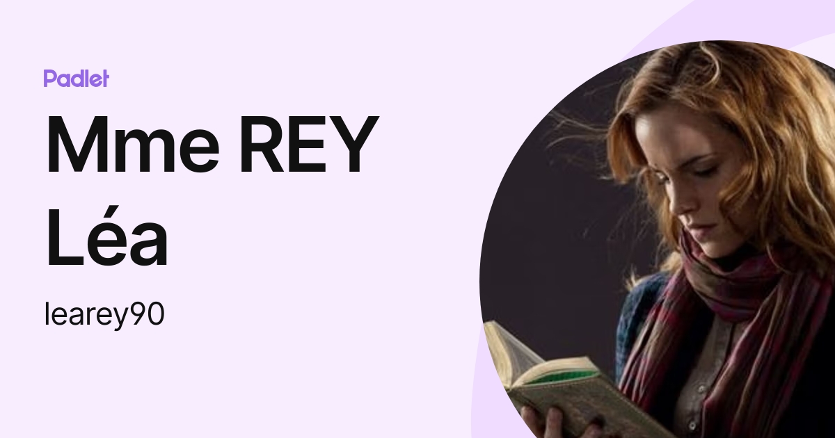 Mme REY Léa (learey90) profile | Padlet
