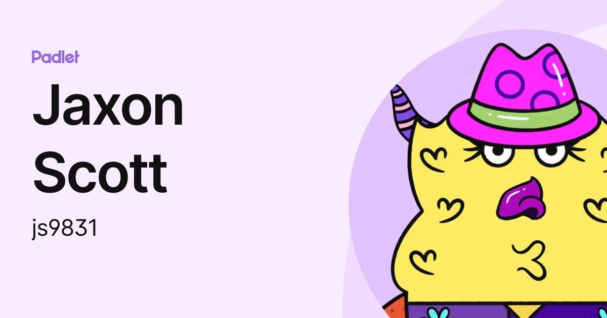 Jaxon Scott (js9831) profile | Padlet