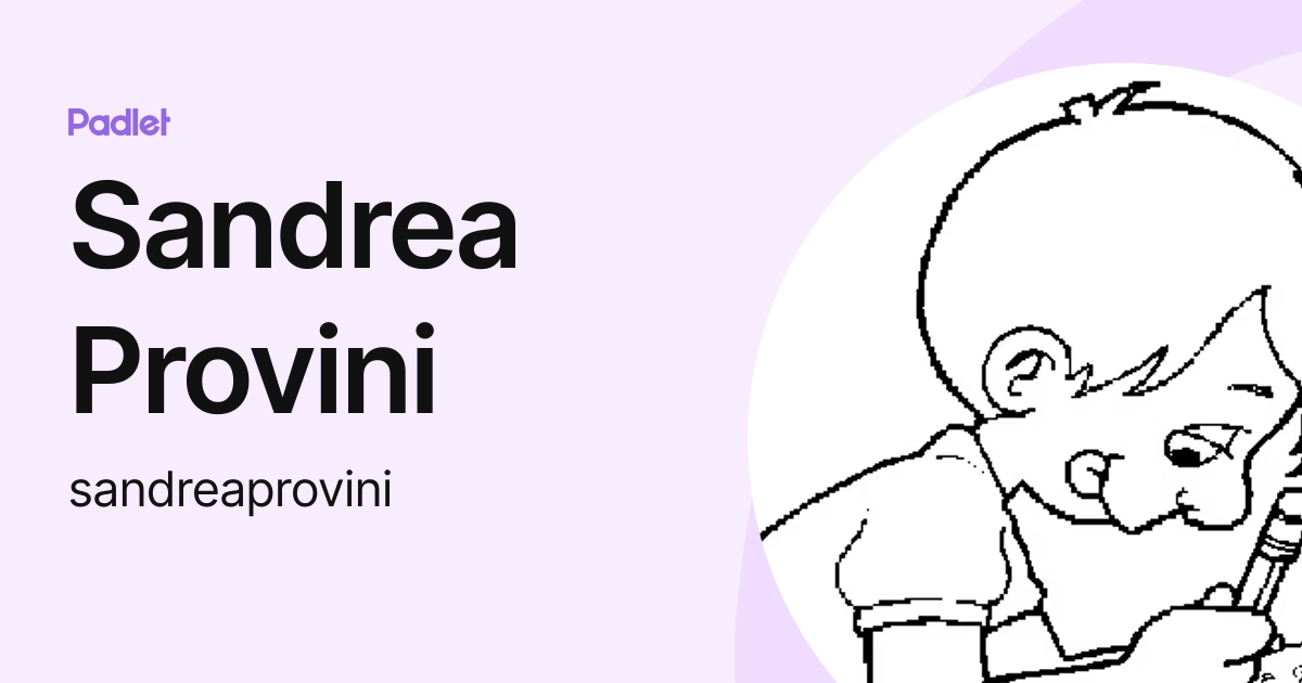 Sandrea Provini (sandreaprovini) profile | Padlet