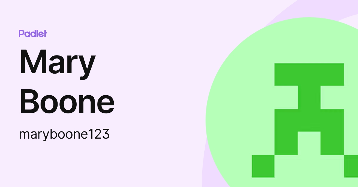 Mary Boone (maryboone123) profile | Padlet