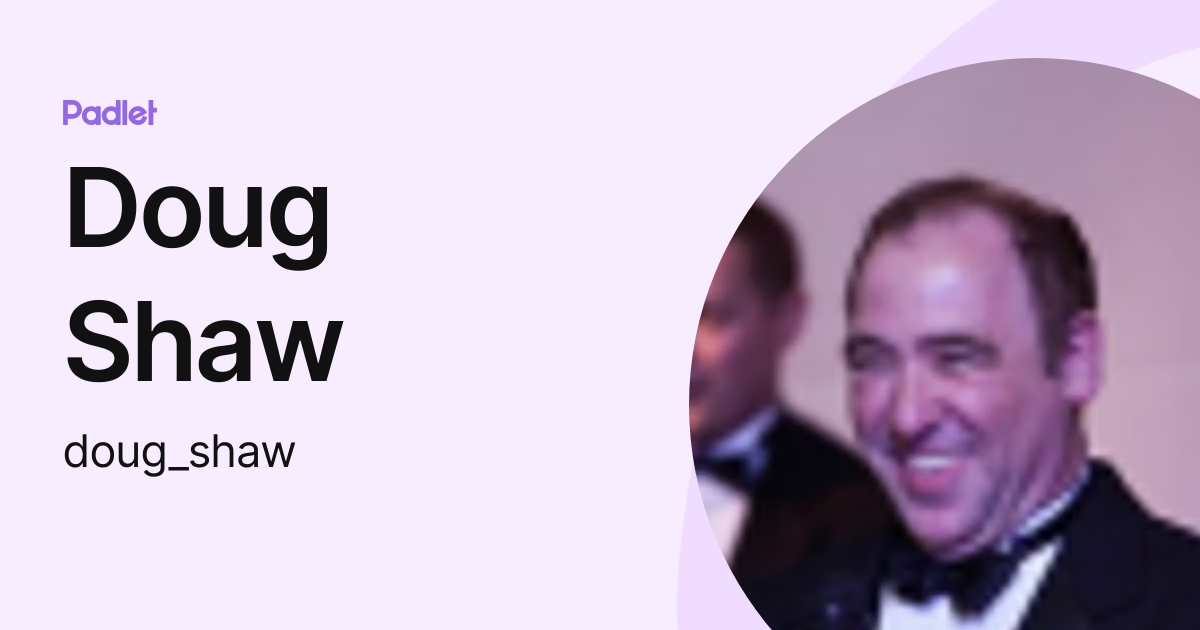 Doug Shaw (doug_shaw) profile | Padlet