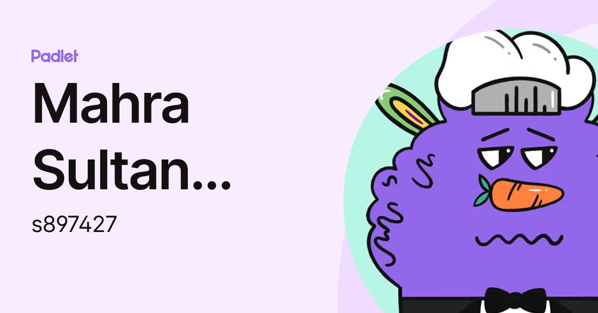 Mahra Sultan Abdulla Alhaatemi Alshamsi (s897427) profile | Padlet