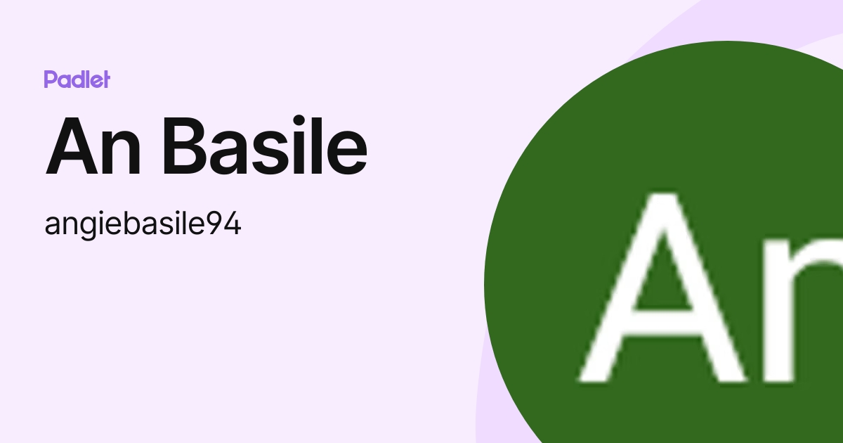 An Basile (angiebasile94) profile | Padlet