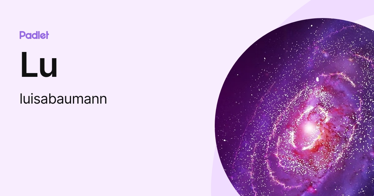 Lu (luisabaumann) profile | Padlet