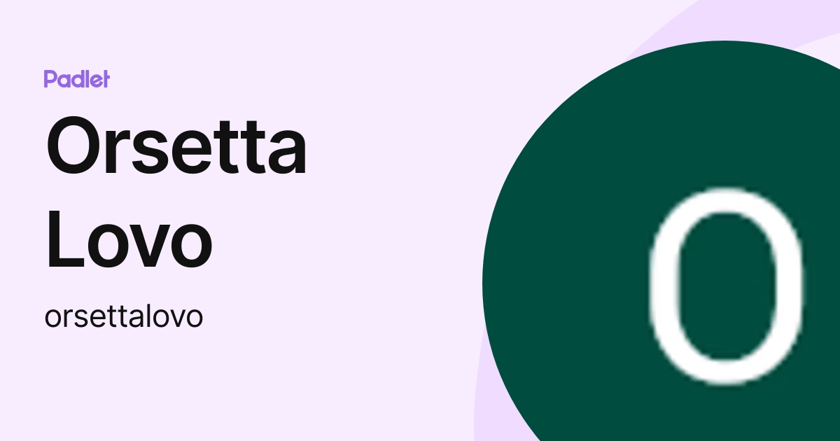 Orsetta Lovo (orsettalovo) profile | Padlet
