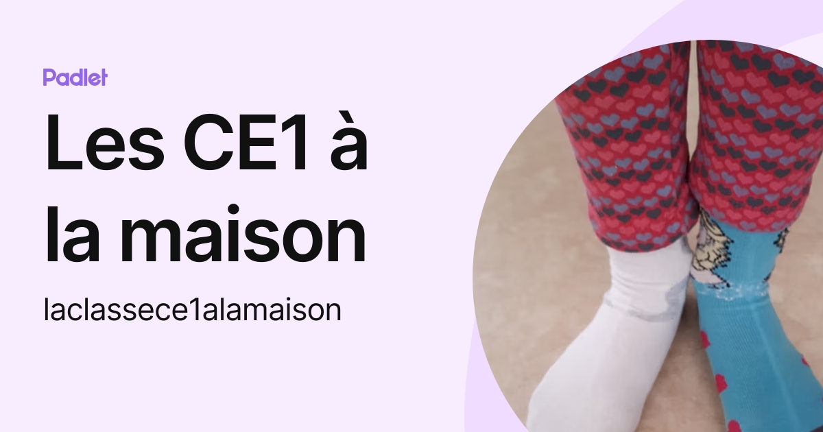 Profil de Les CE1 à la maison (laclassece1alamaison) | Padlet