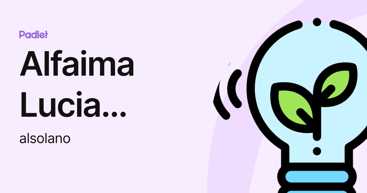Alfaima Lucia Solano Blanco (alsolano) profile | Padlet