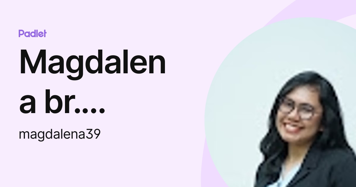Magdalena br. Sebayang SDK Banda (magdalena39) profile | Padlet
