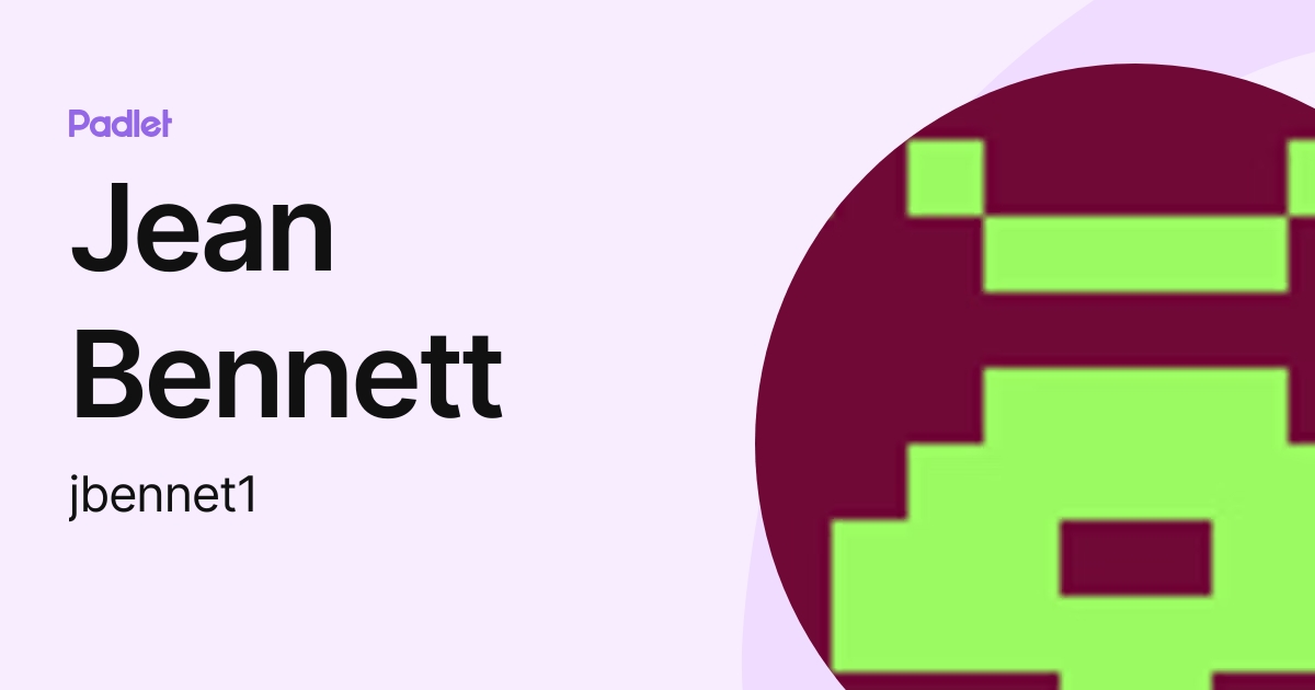 Jean Bennett (jbennet1) profile | Padlet
