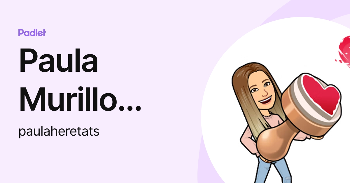 Paula Murillo Baldoví (paulaheretats) profile | Padlet
