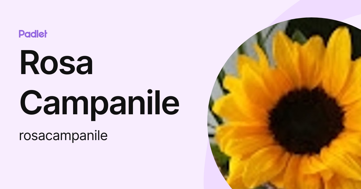 Rosa Campanile (rosacampanile) profile | Padlet