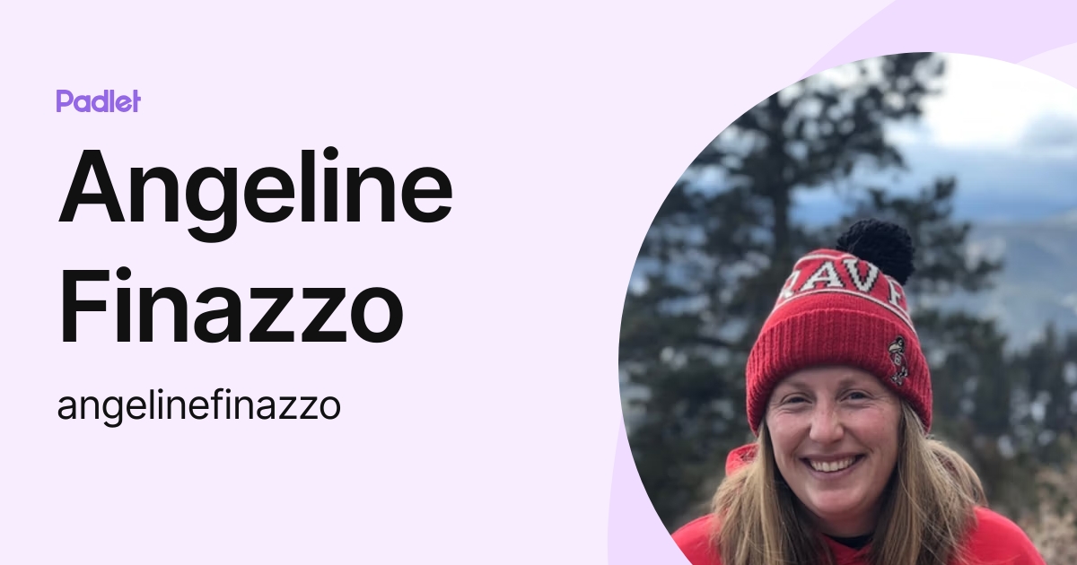 Angeline Finazzo (angelinefinazzo) profile | Padlet