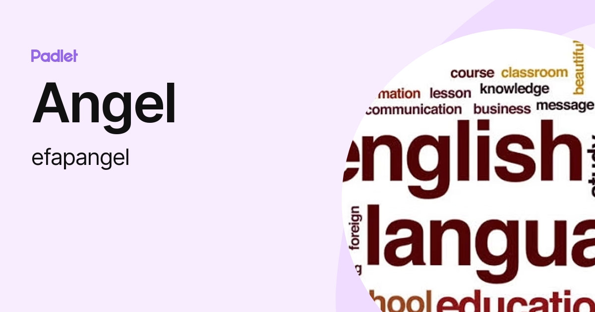 Angel (efapangel) profile | Padlet