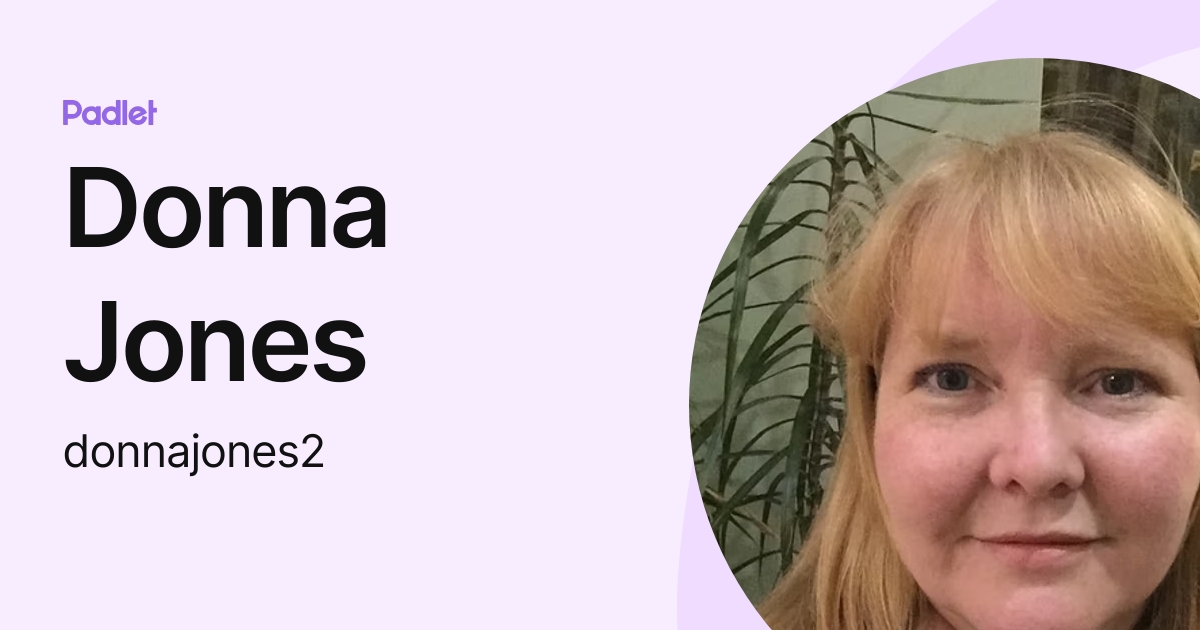 Donna Jones (donnajones2) profile | Padlet