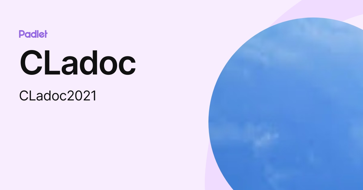 CLadoc (CLadoc2021) profile | Padlet