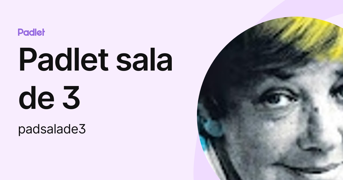 Padlet sala de 3 (padsalade3) profile | Padlet