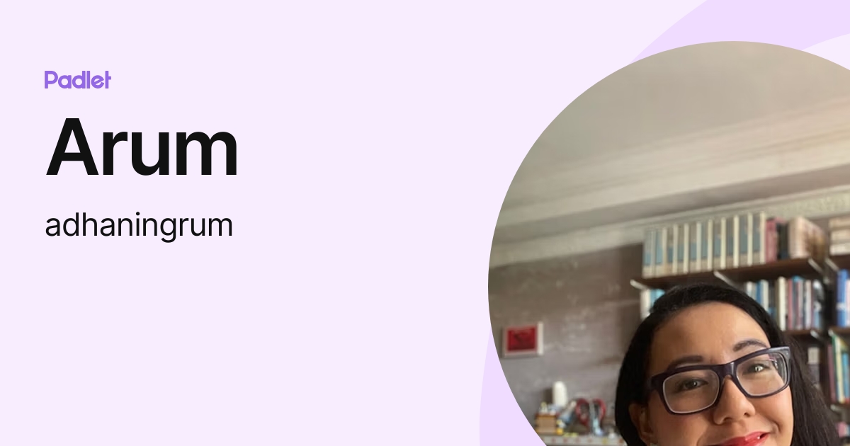 Arum (adhaningrum) profile | Padlet