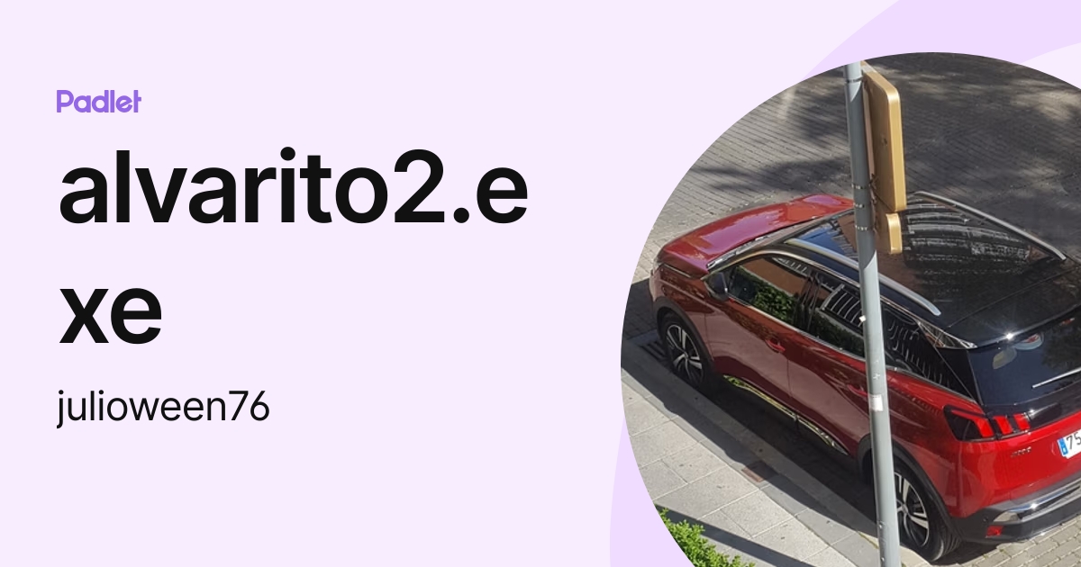 alvarito2.exe (julioween76) profile | Padlet