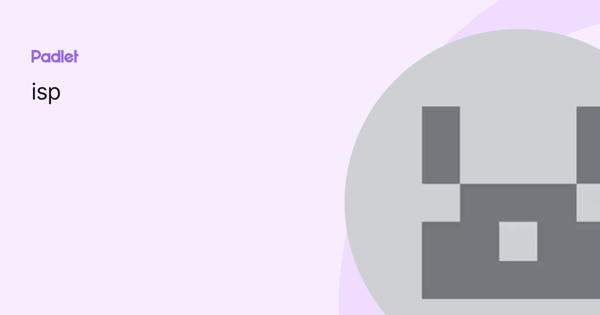 isp profile | Padlet