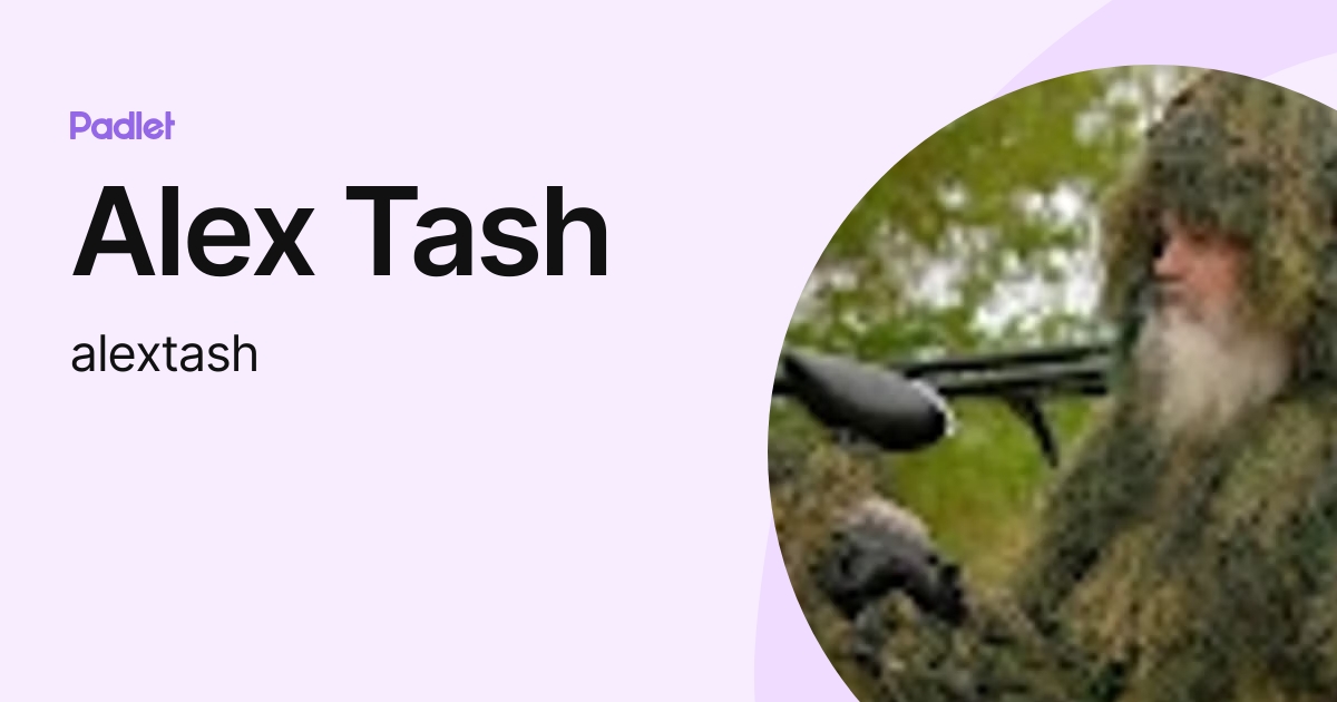 Alex Tash (alextash) profile | Padlet