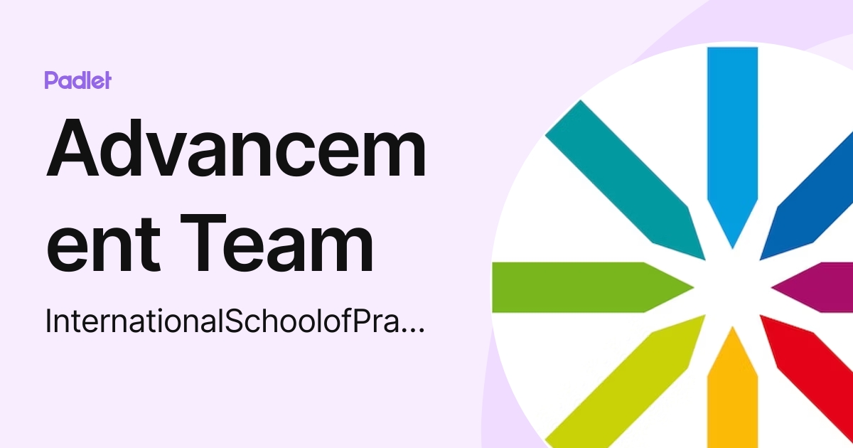 Advancement Team (InternationalSchoolofPrague) profile | Padlet