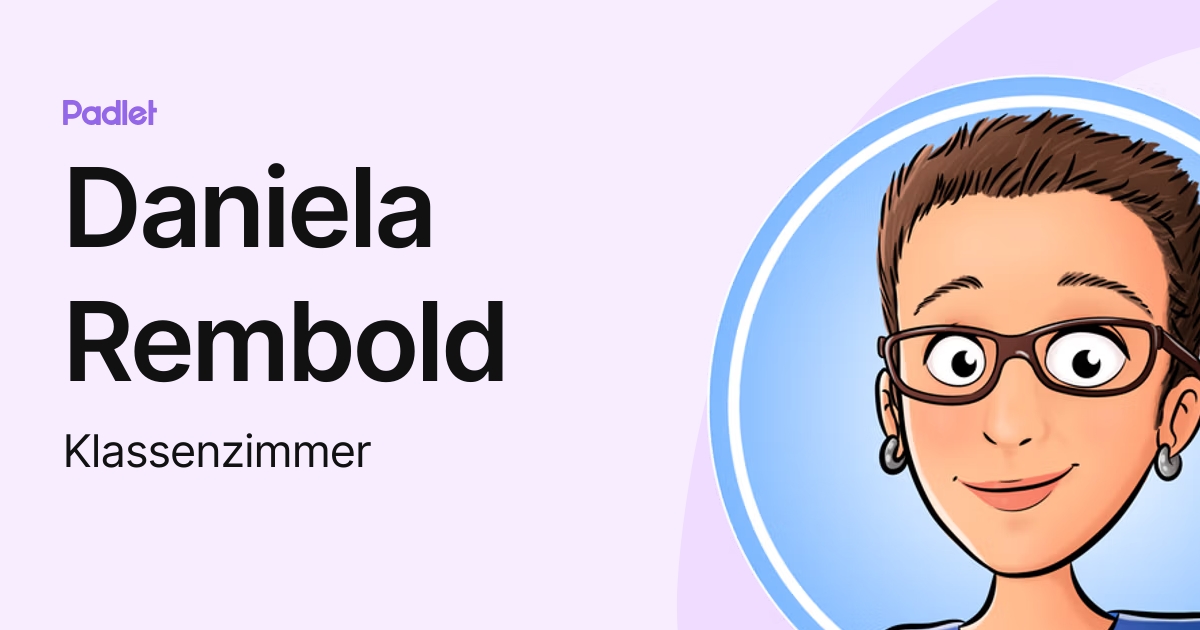 Daniela Rembold (Klassenzimmer) profile | Padlet