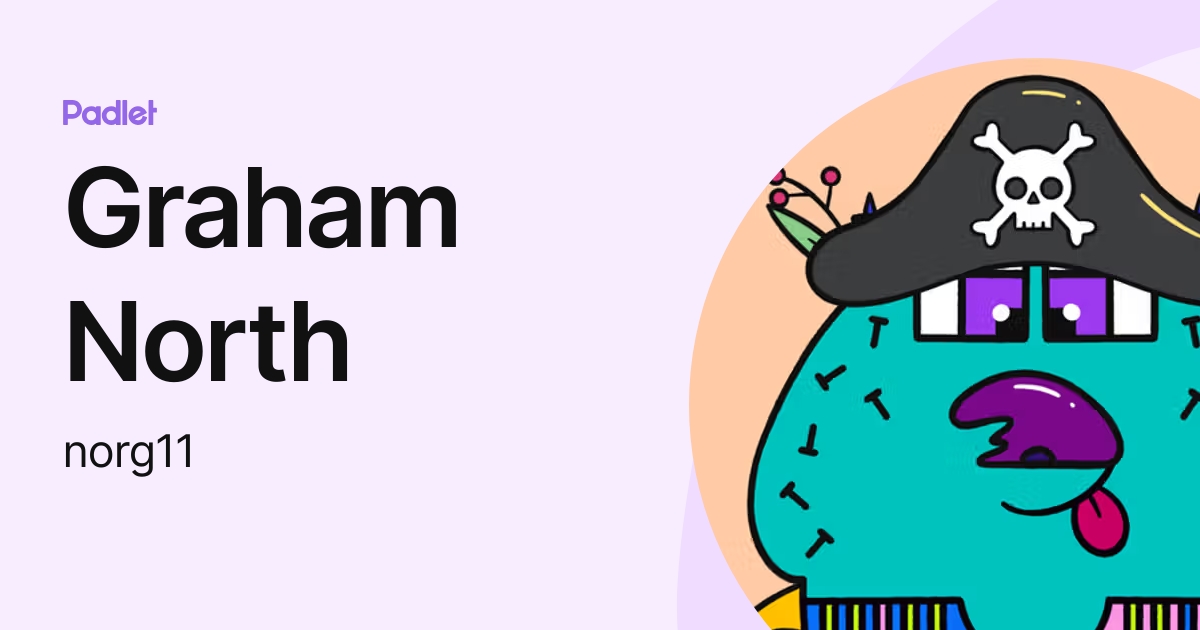Graham North (norg11) profile | Padlet