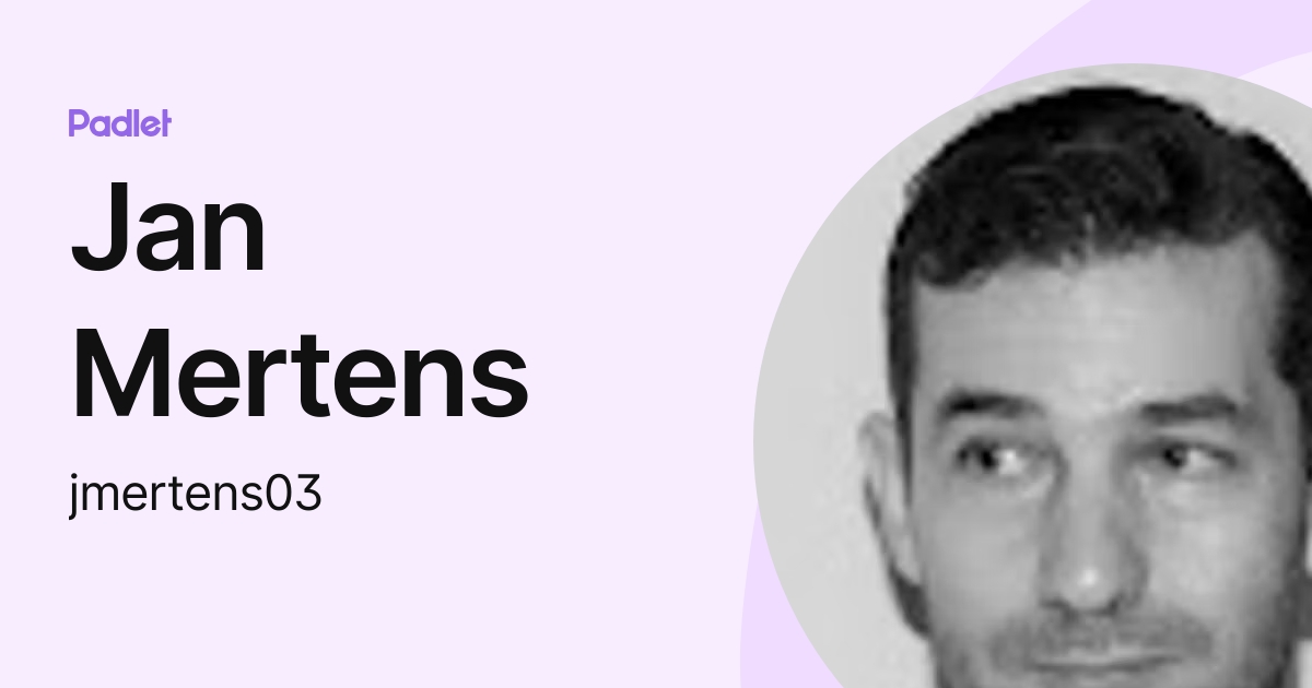 Jan Mertens (jmertens03) profile | Padlet
