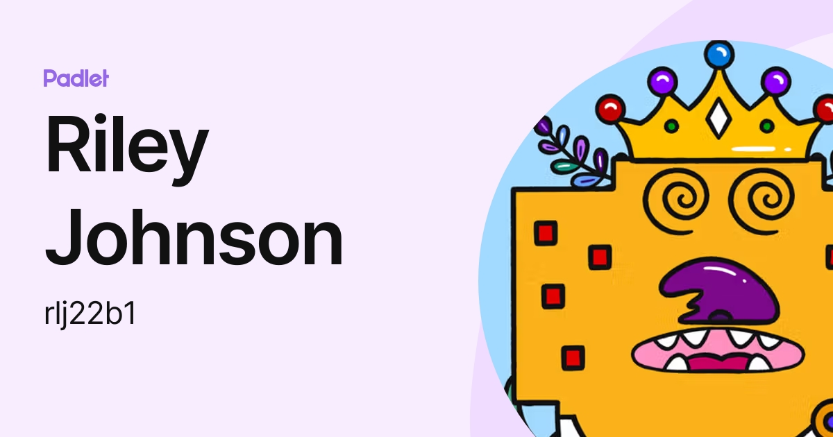 Riley Johnson (rlj22b1) profile | Padlet