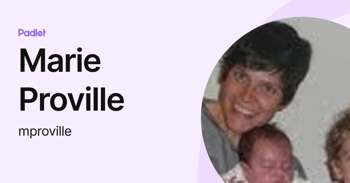 Marie Proville (mproville) profile | Padlet