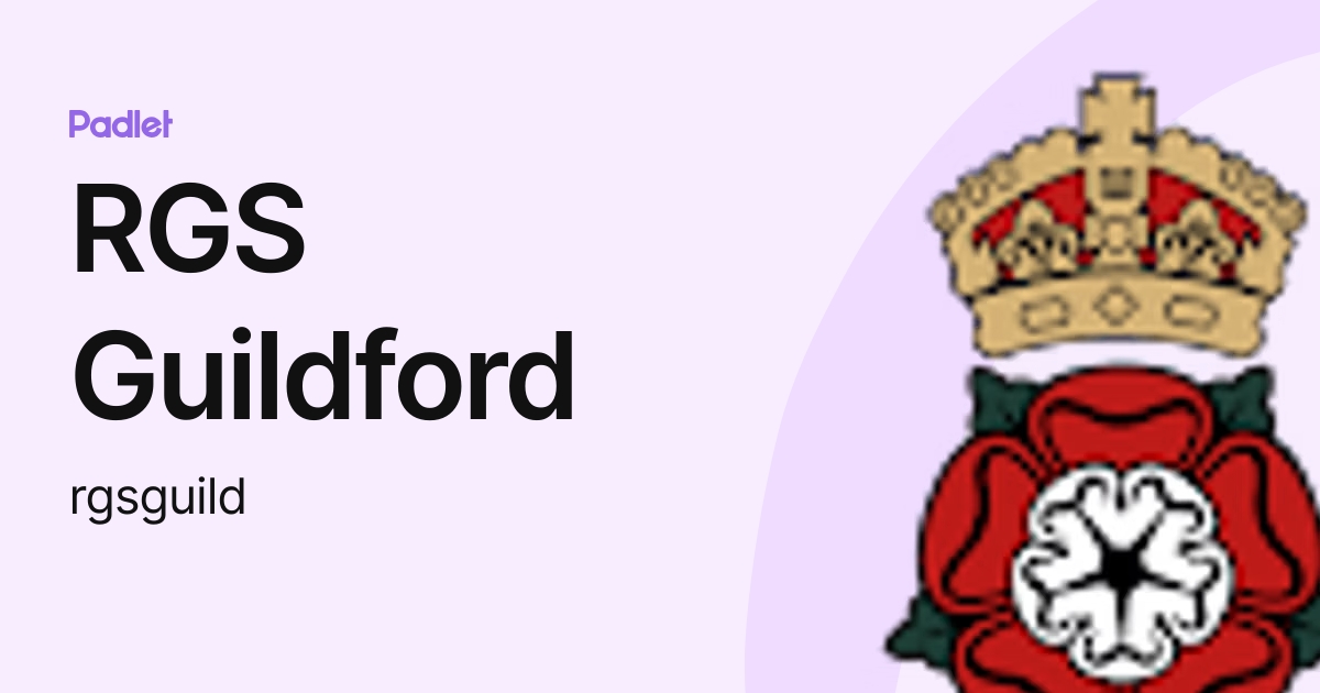 RGS Guildford (rgsguild) profile | Padlet