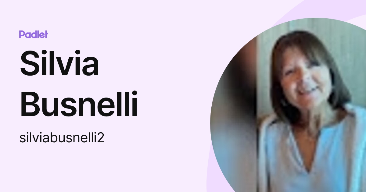 Silvia Busnelli (silviabusnelli2) profile | Padlet