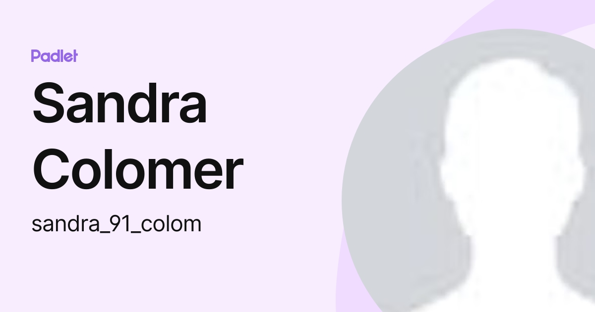 Sandra Colomer (sandra_91_colom) profile | Padlet