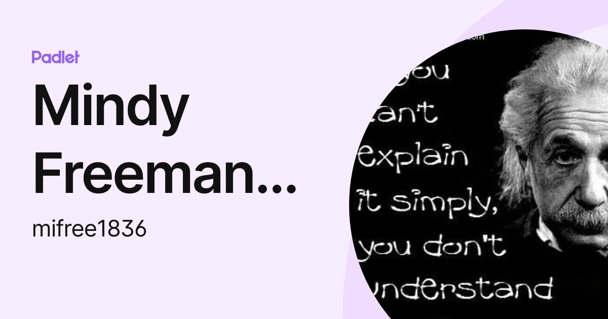 Mindy Freeman Rosen (mifree1836) profile | Padlet