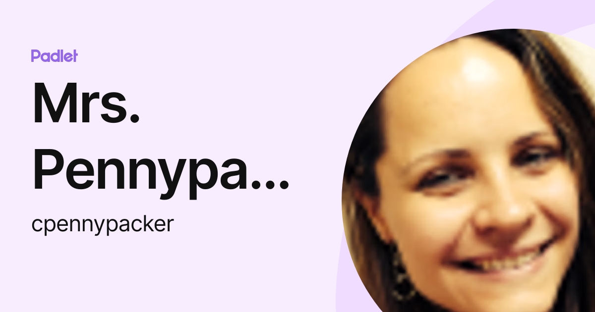 Mrs. Pennypacker (cpennypacker) profile | Padlet