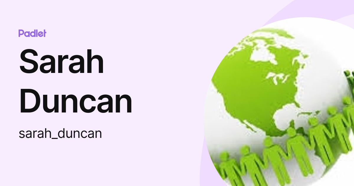 Sarah Duncan (sarah_duncan) profile | Padlet