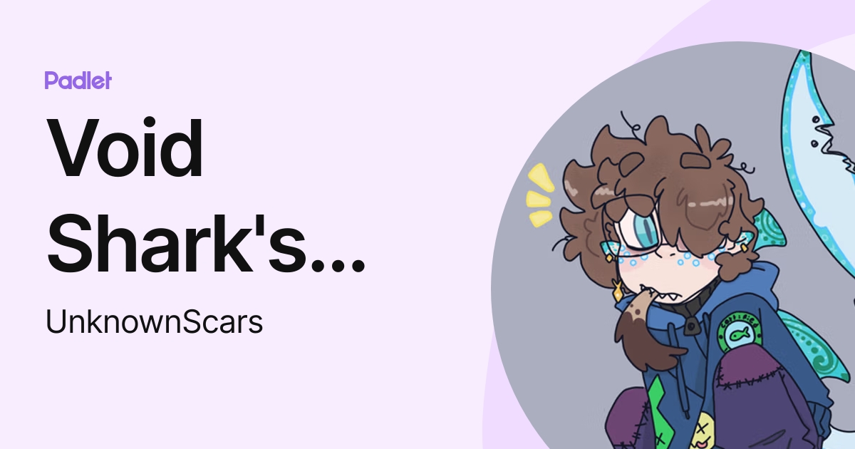 Void Shark's Broadcast (UnknownScars) profile | Padlet
