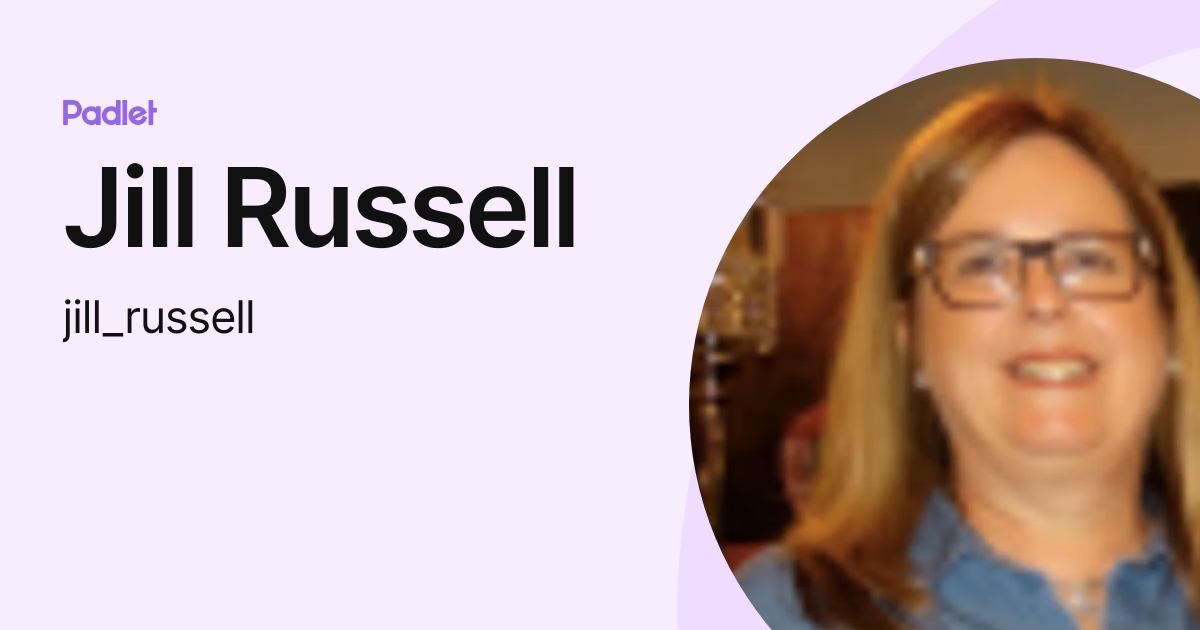 Jill Russell (jill_russell) profile | Padlet