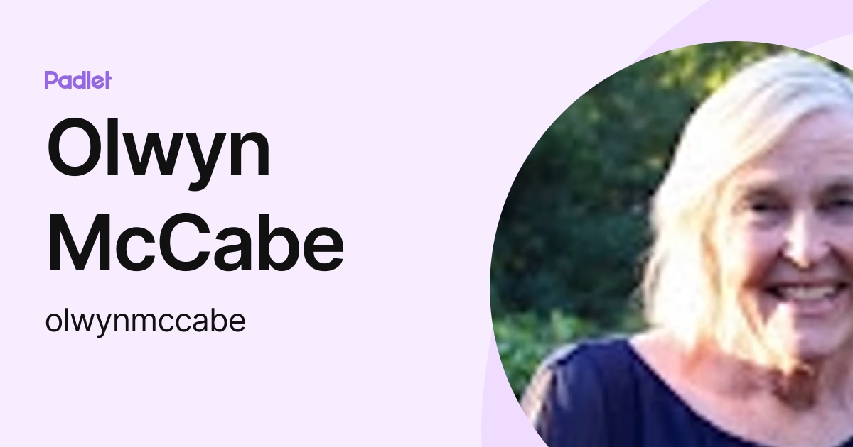 Olwyn McCabe (olwynmccabe) profile | Padlet