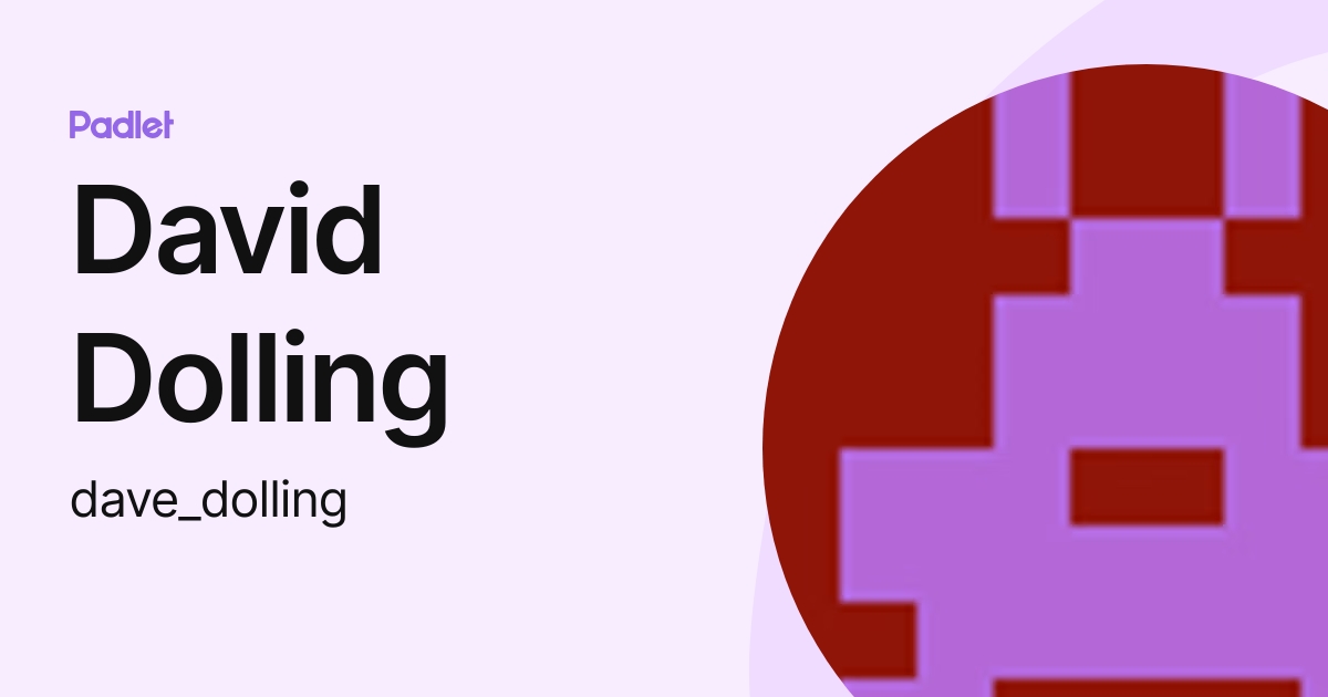 David Dolling (dave_dolling) profile | Padlet