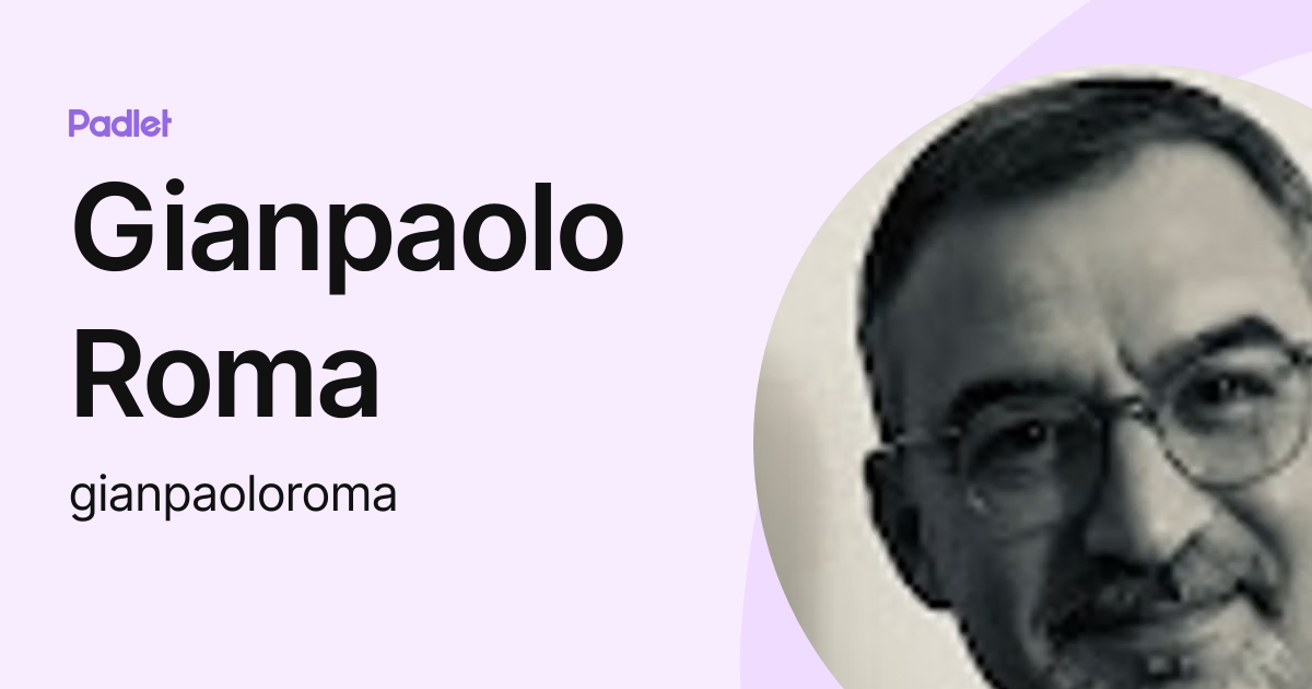 Gianpaolo Roma (gianpaoloroma) profile | Padlet