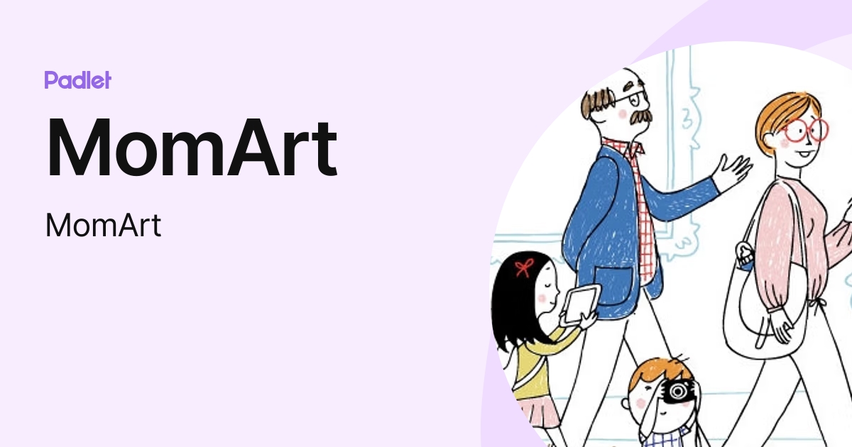 MomArt (MomArt) profile | Padlet