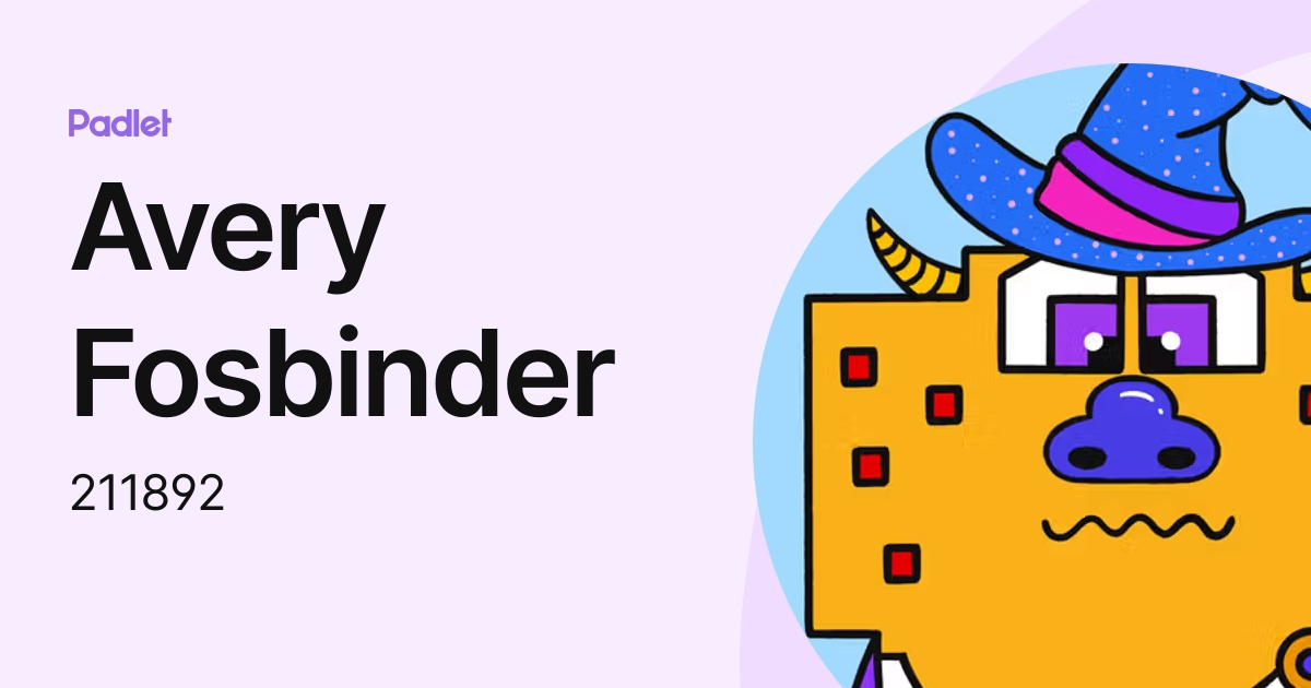 Avery Fosbinder (211892) profile | Padlet