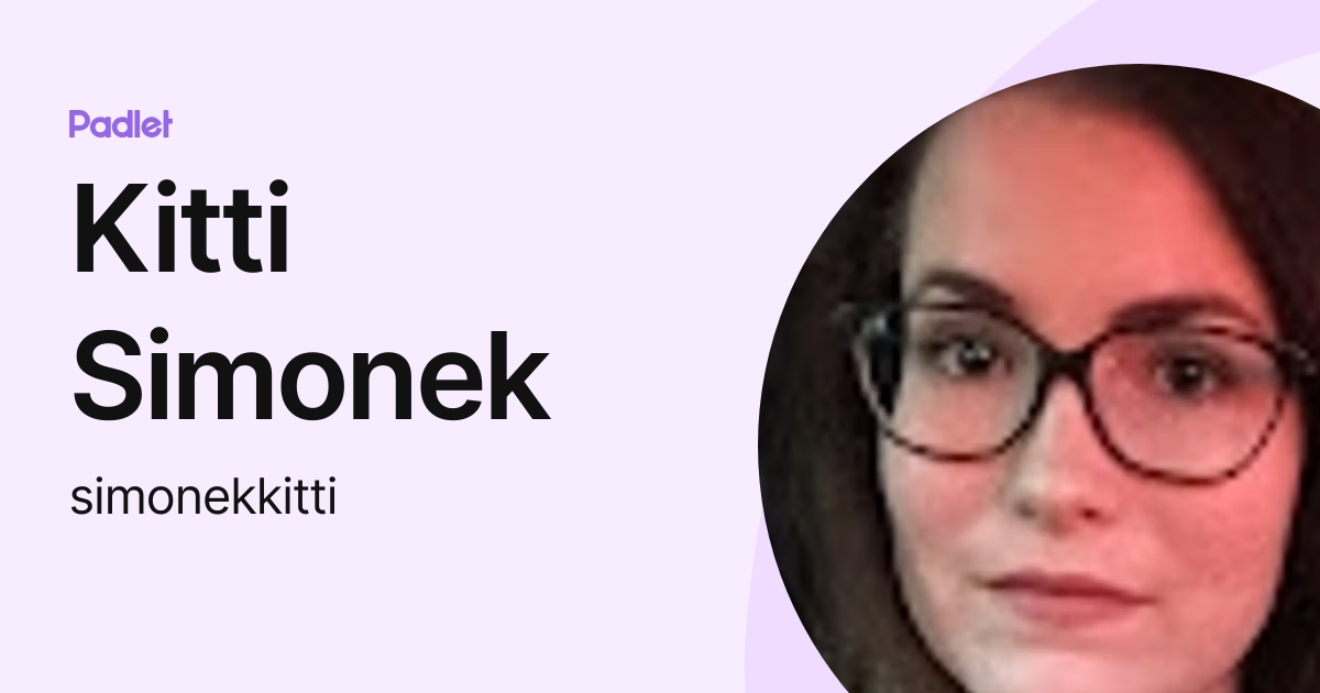 Kitti Simonek (simonekkitti) profile | Padlet
