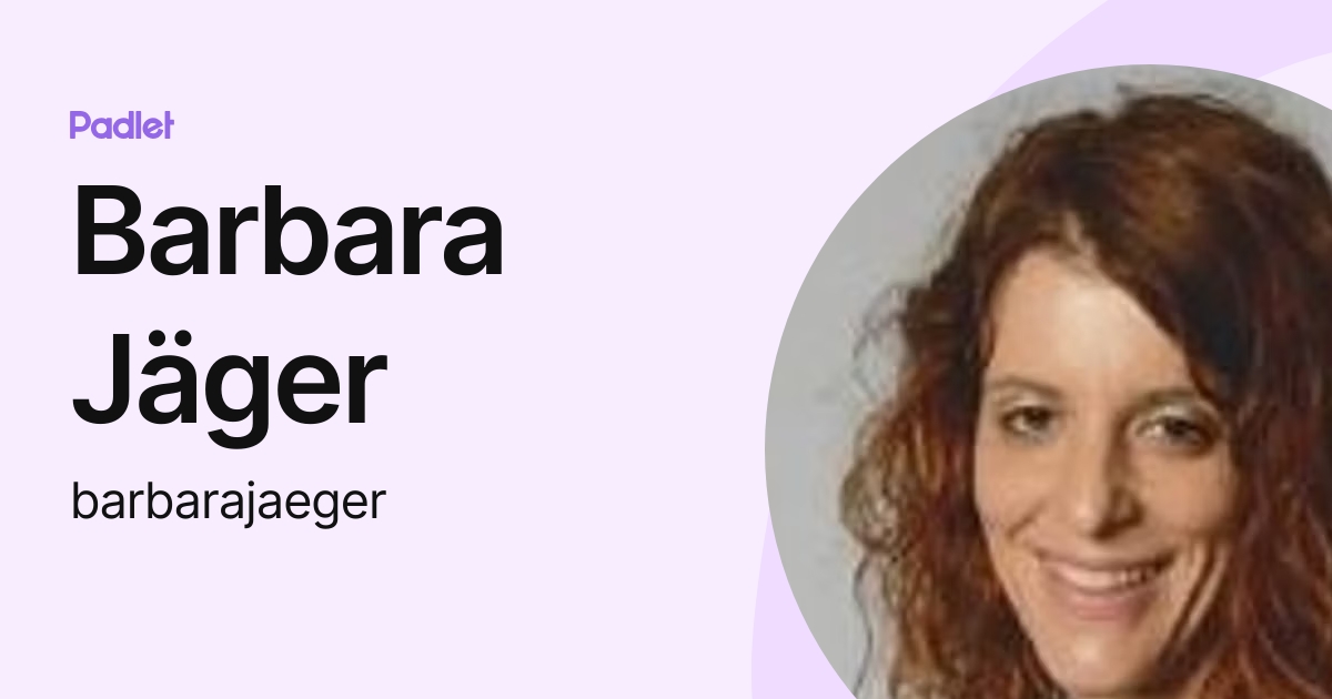 Barbara Jäger (barbarajaeger) profile | Padlet