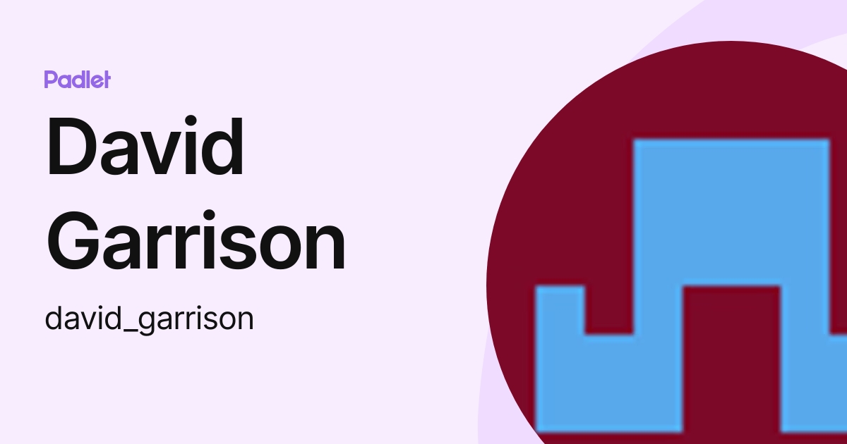 David Garrison (david_garrison) profile | Padlet