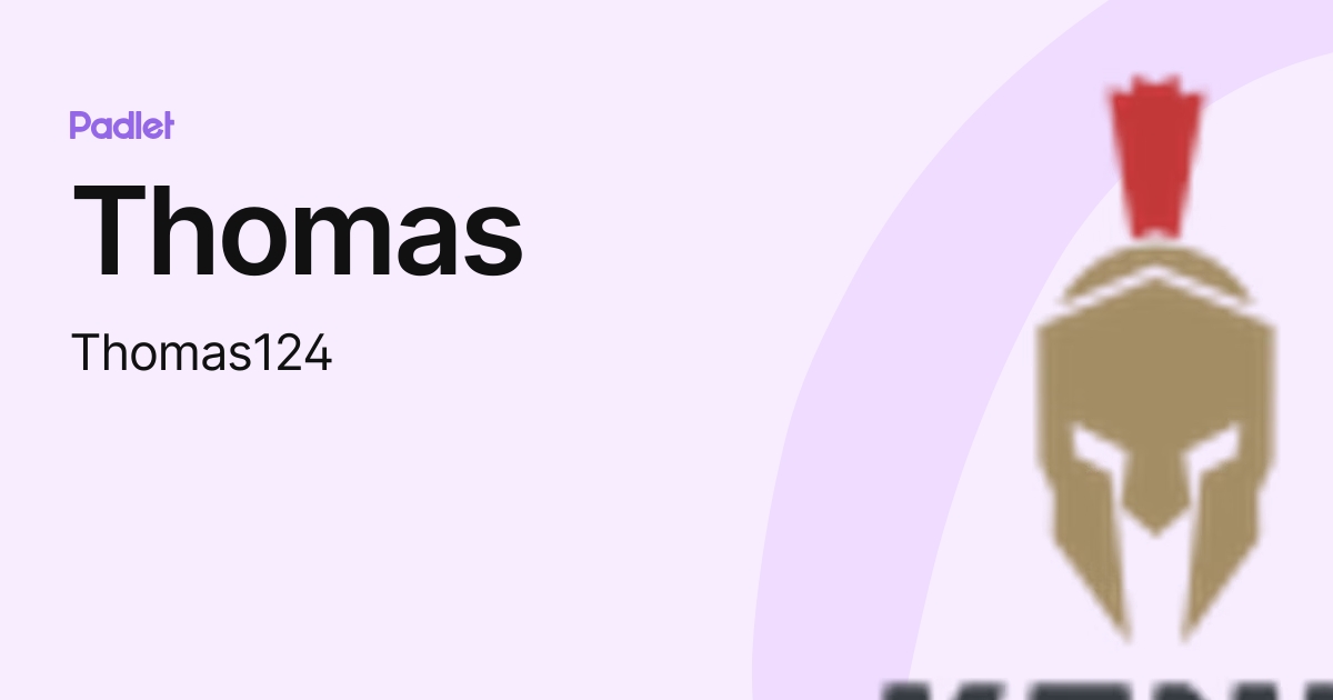 Thomas Thomas124 Profile Padlet